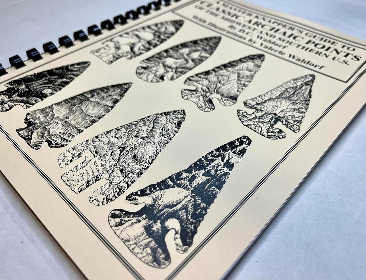 Master Knapper's Guide to Classic Archaic Points - Flintknapping Books ...